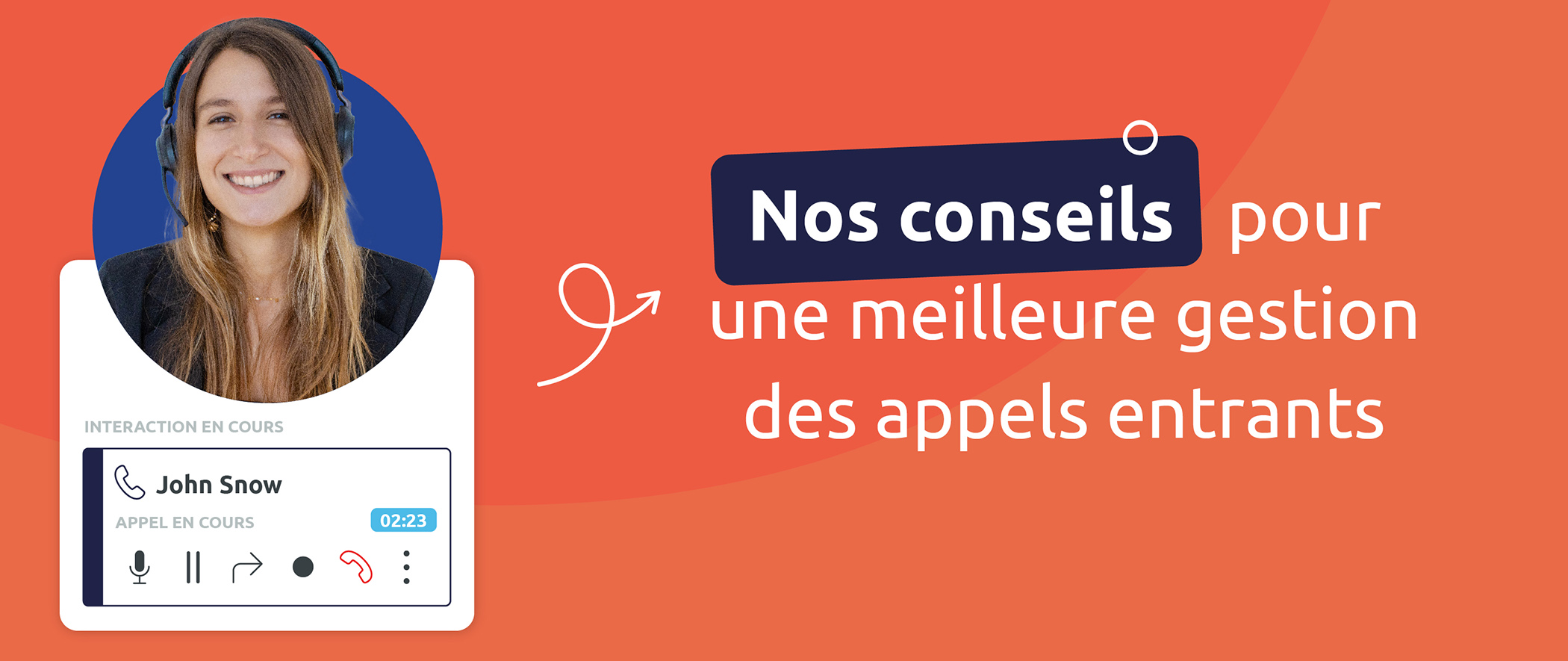 Gestion des appels entrants : nos conseils | Diabolocom